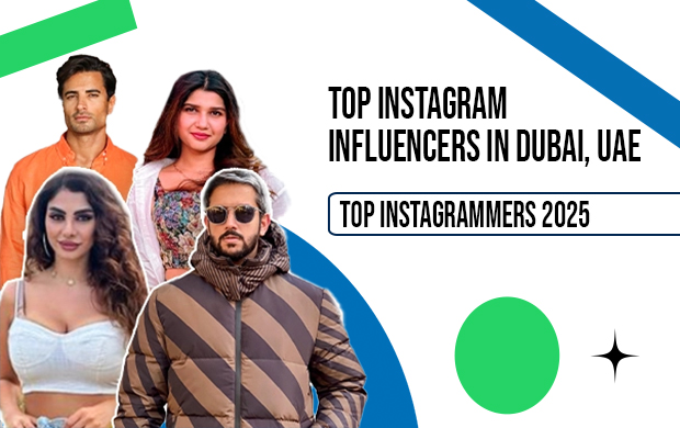 Top Instagram Influencers in Dubai, UAE - Top Instagrammers 2025